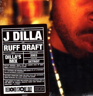 J Dilla - Ruff Draft: Dilla's Mix - DISCOS REDONDOS